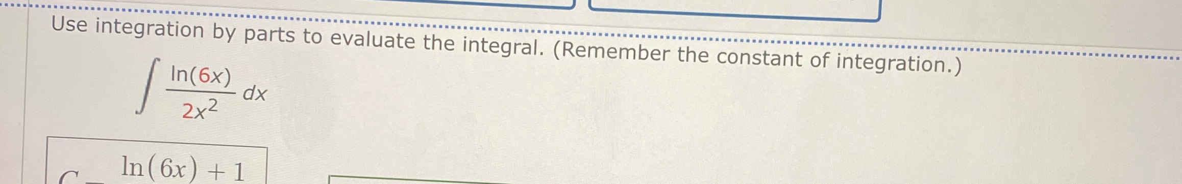Use integration by parts to evaluate the integral. | Chegg.com