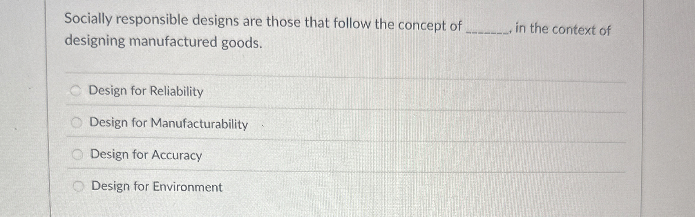 Solved Socially responsible designs are those that follow | Chegg.com