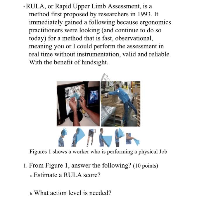 RULA, or Rapid Upper Limb Assessment, is a method | Chegg.com