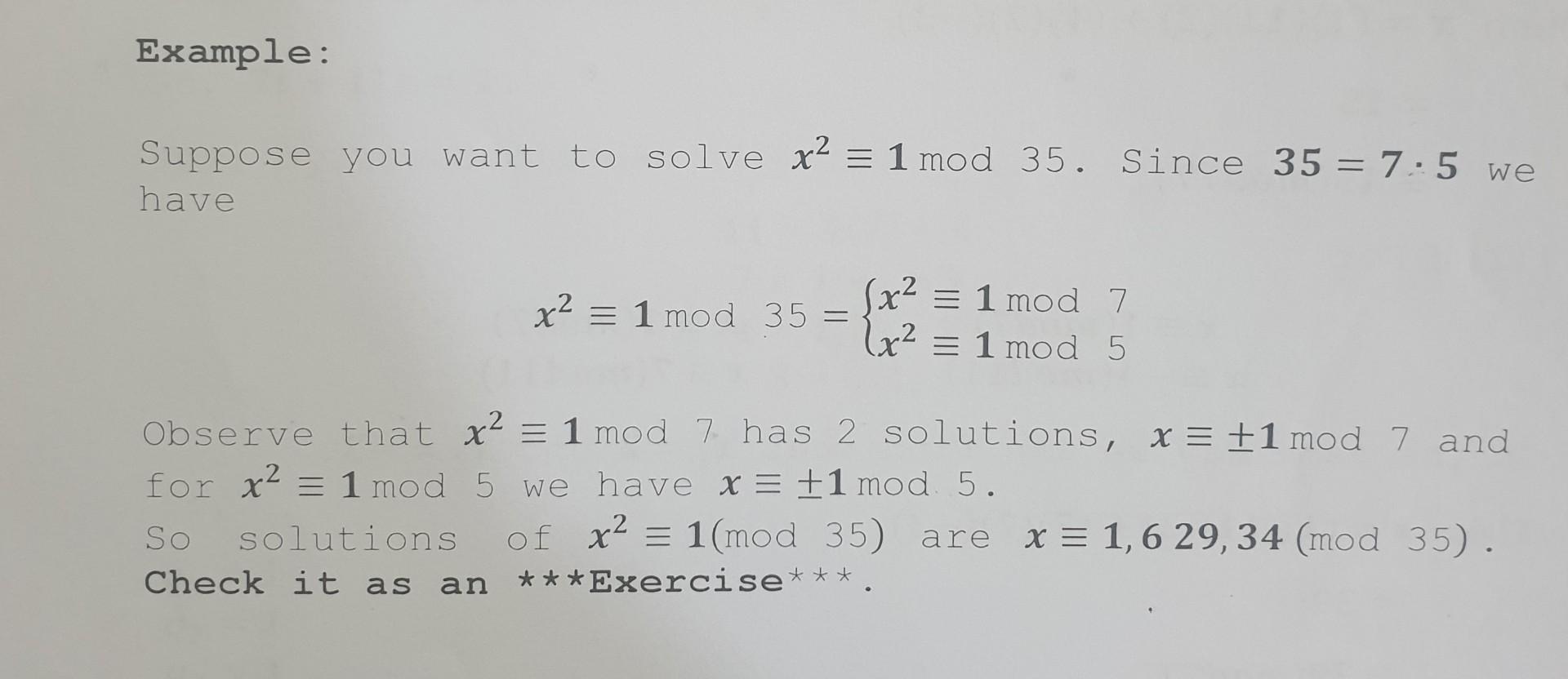 Solved Suppose you want to solve x2≡1 mod 35 . Since 35=7:5 | Chegg.com