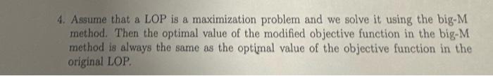 Solved 4. Assume that a LOP is a maximization problem and we | Chegg.com Solved 4. Assume that a LOP is a maximization problem and we | Chegg.com