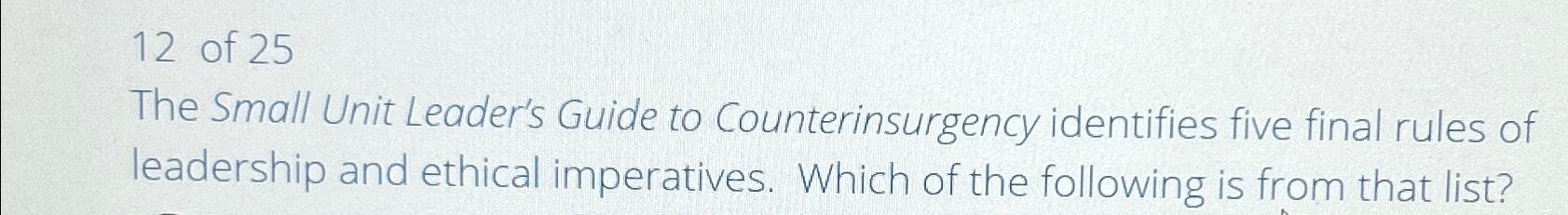 Solved 12 ﻿of 25The Small Unit Leader's Guide to | Chegg.com