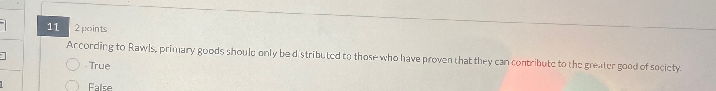 Solved 112 ﻿pointsAccording to Rawls, primary goods should | Chegg.com