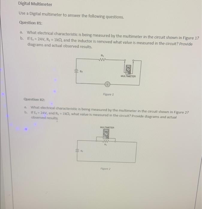 Solved Digital Multimeter Use a Digital multimeter to answer | Chegg.com