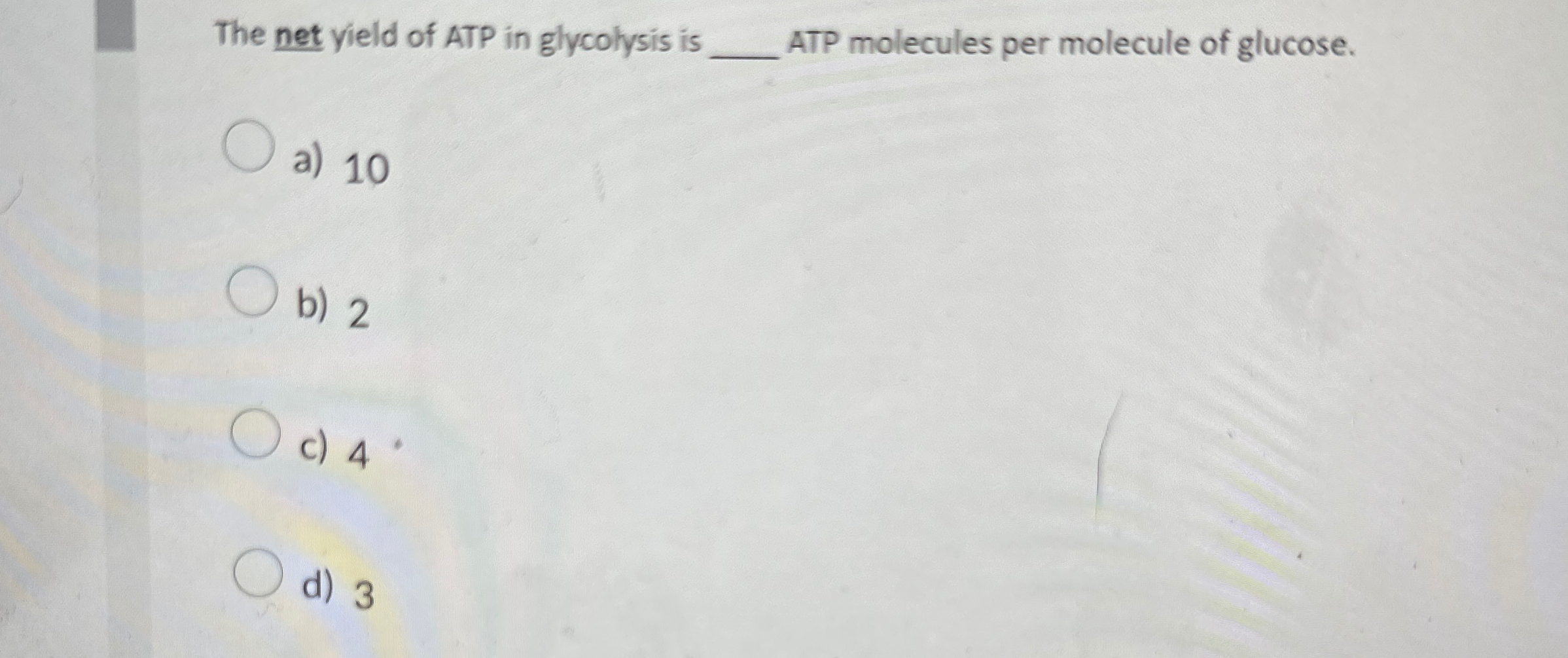 Solved The net yield of ATP in glycolysis is q, ﻿ATP | Chegg.com