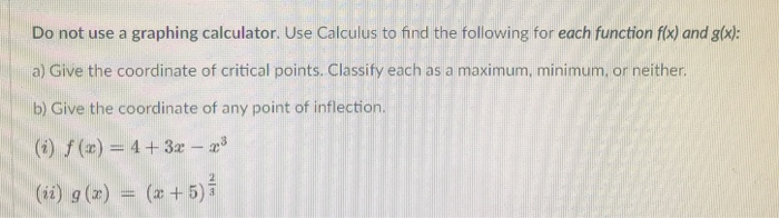 Solved Do not use a graphing calculator. Use Calculus to | Chegg.com