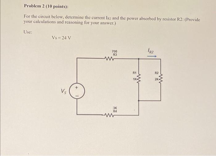 Solved Problem 2 (10 points): For the circuit below, | Chegg.com