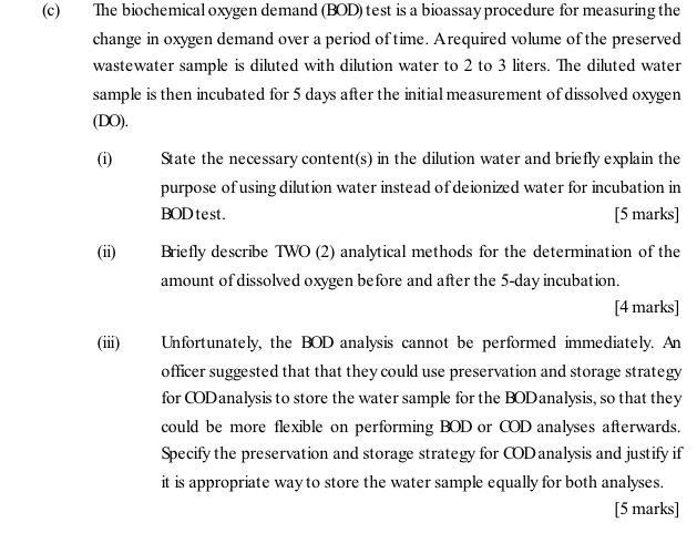 Solved (c) The biochemical oxygen demand (BOD) test is a | Chegg.com