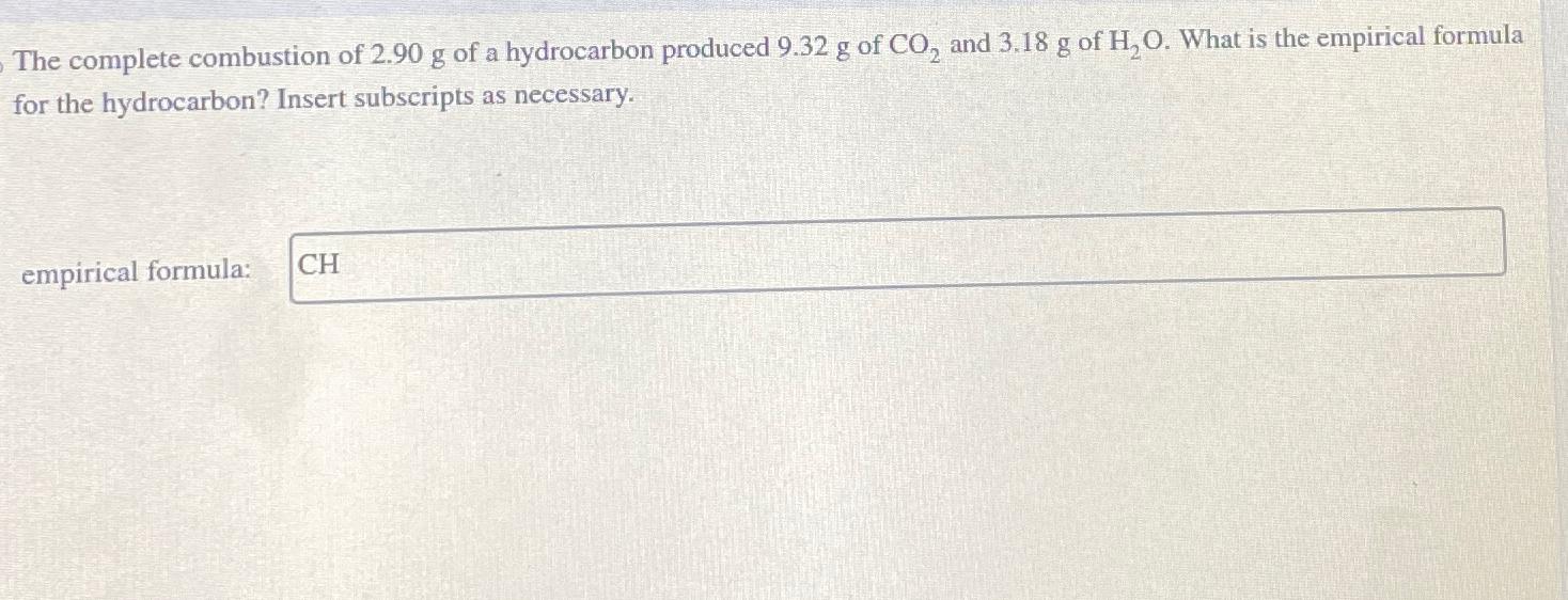 Solved for the hydrocarbon? Insert subscripts as | Chegg.com