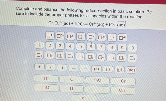 Solved Complete and balance the following redox reaction in | Chegg.com
