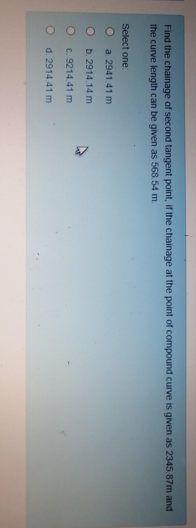 Solved Find the chainage of second tangent point, if the | Chegg.com