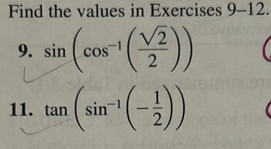 Solved Find the values in Exercises 9-12.11. tan(sin-1(-12)) | Chegg.com