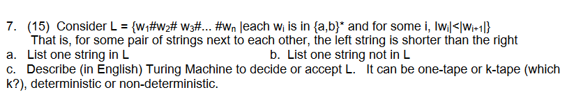 Solved (15) ﻿Consider L={w1#w2#w3#dots#wn| ﻿each wi ﻿is in | Chegg.com