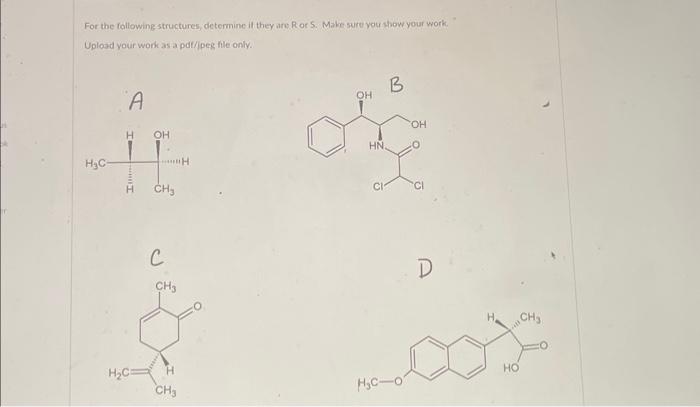 Solved For the following structures, determine if they are R | Chegg.com