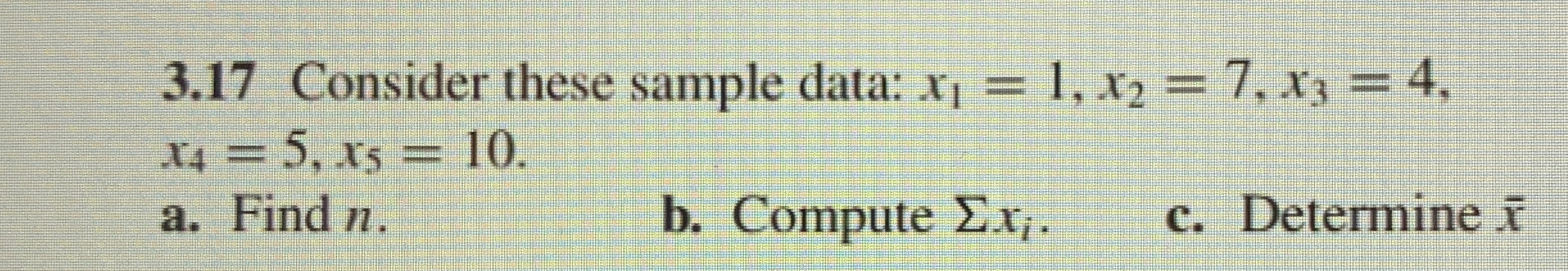 Solved 3.17 ﻿Consider these sample data: | Chegg.com
