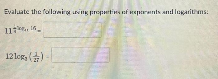 Solved Evaluate the following using properties of exponents | Chegg.com