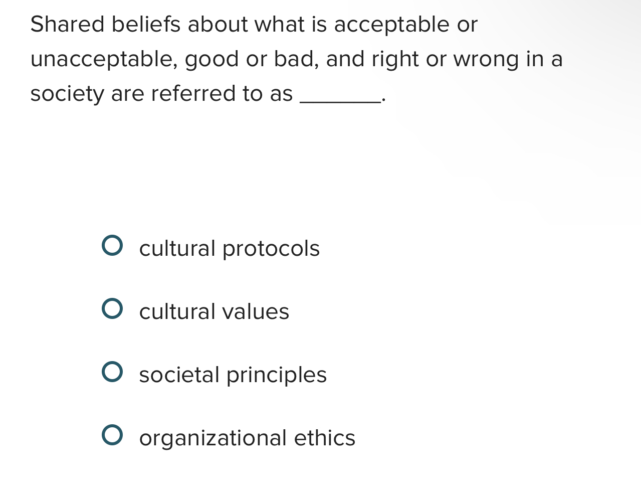 Solved Shared beliefs about what is acceptable or | Chegg.com