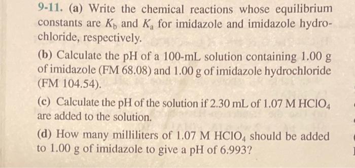 Solved 9-11. (a) Write the chemical reactions whose | Chegg.com Solved 9-11. (a) Write the chemical reactions whose | Chegg.com