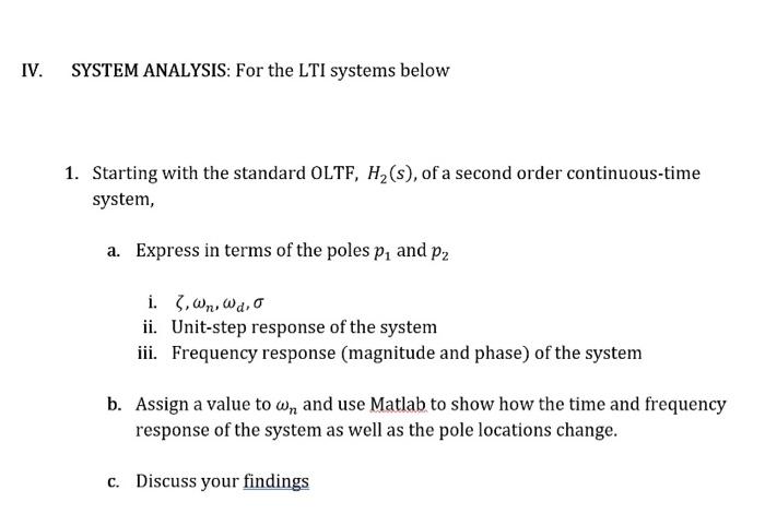 IV. SYSTEM ANALYSIS: For the LTI systems below 1. | Chegg.com