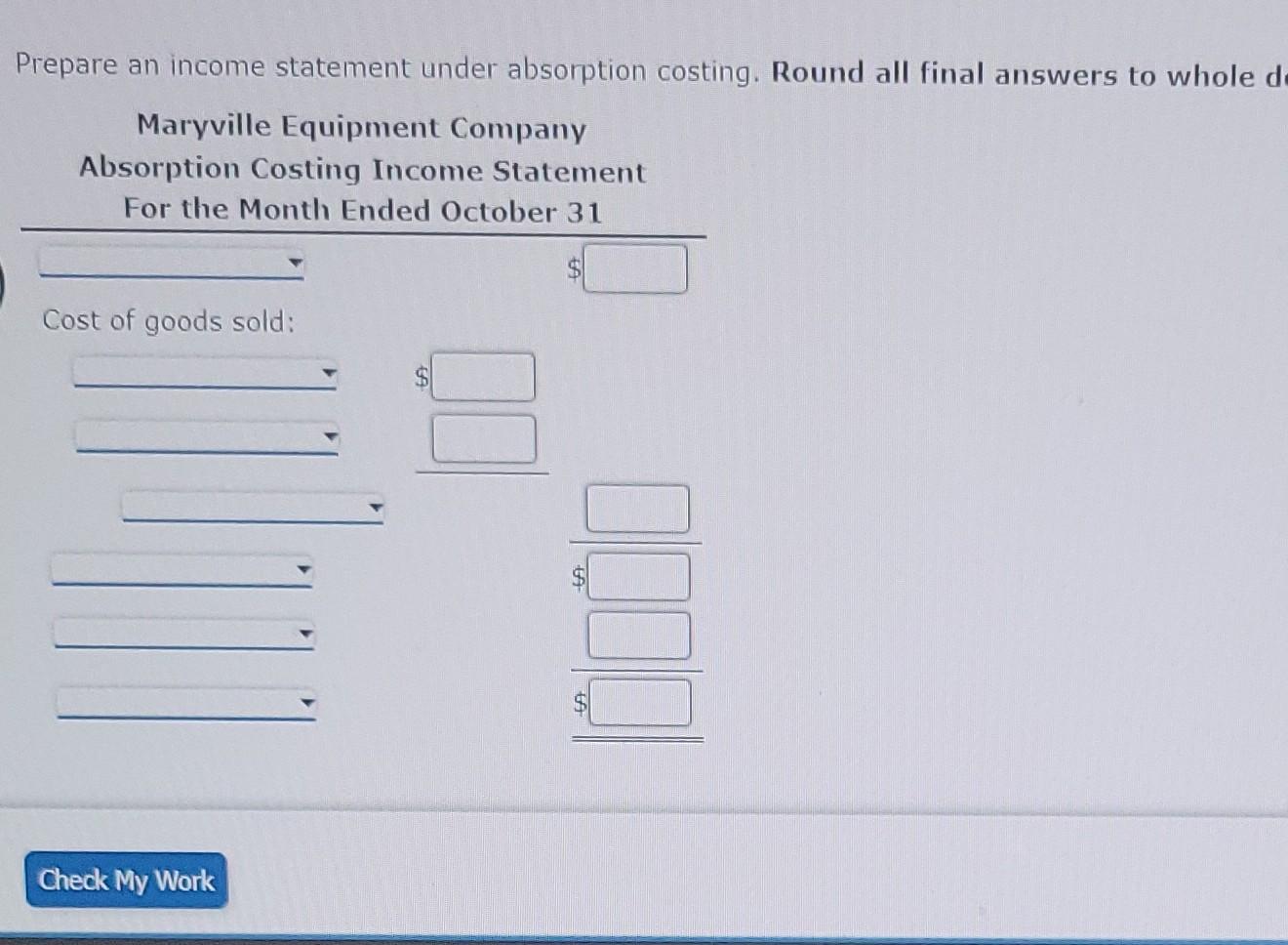 Solved Absorption Costing Income Statement On October 31, | Chegg.com