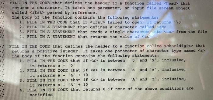 Solved // FILL IN THE CODE that defines the header to a | Chegg.com