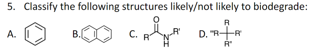 Solved Classify the following structures likely/not likely | Chegg.com