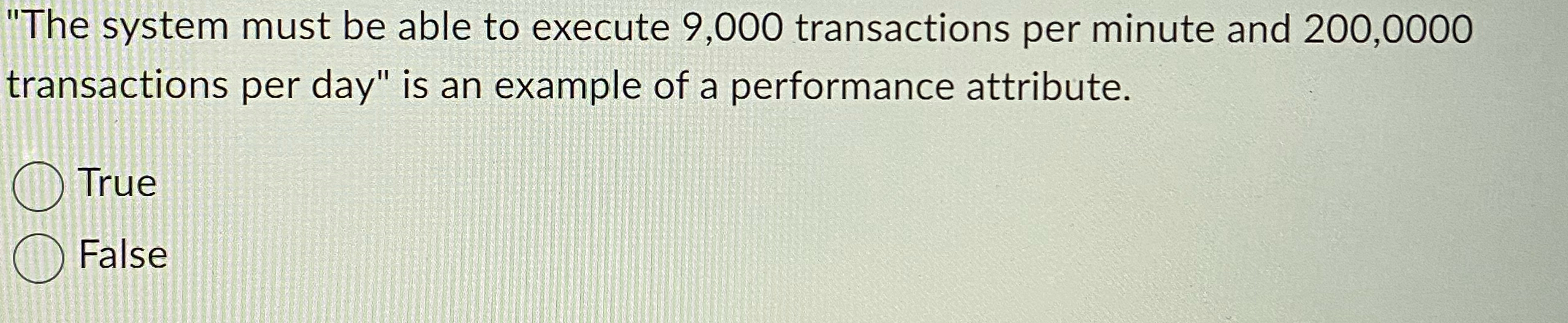 Solved "The system must be able to execute 9,000 | Chegg.com