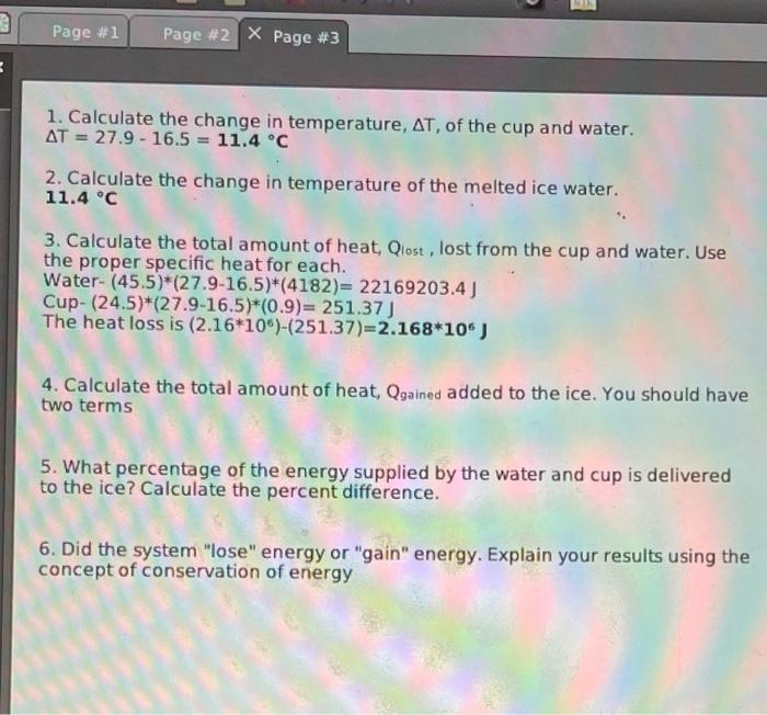 Solved 1. Calculate the change in temperature, ΔT, of the | Chegg.com