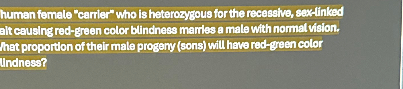 Solved human female "carrier" who is heterozygous for the | Chegg.com