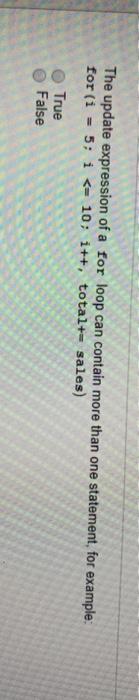 Solved The update expression of a for loop can contain more | Chegg.com