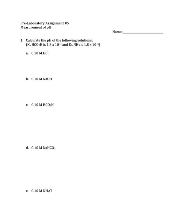 Solved Pre-Laboratory Assignment #5 Measurement of pH Name: | Chegg.com