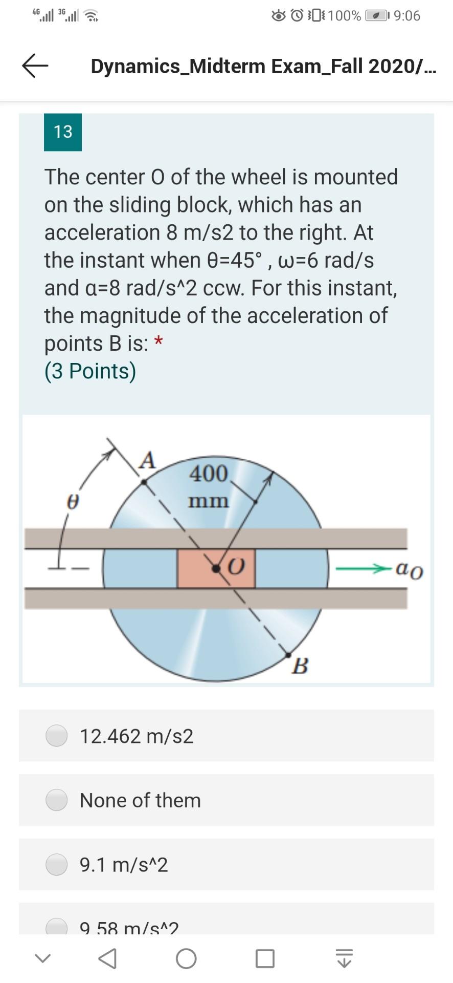 Solved 4G Ø© 100% 4 9:03 { K Dynamics_Midterm Exam_Fall | Chegg.com