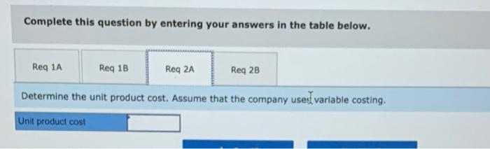 Solved Problem 6-20 (Algo) Variable and Absorption Costing | Chegg.com