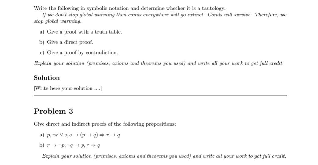 Solved Write the following in symbolic notation and | Chegg.com