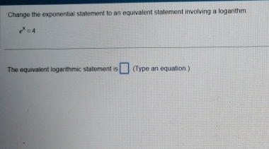 Solved Change the exponential statement to an equivalent | Chegg.com