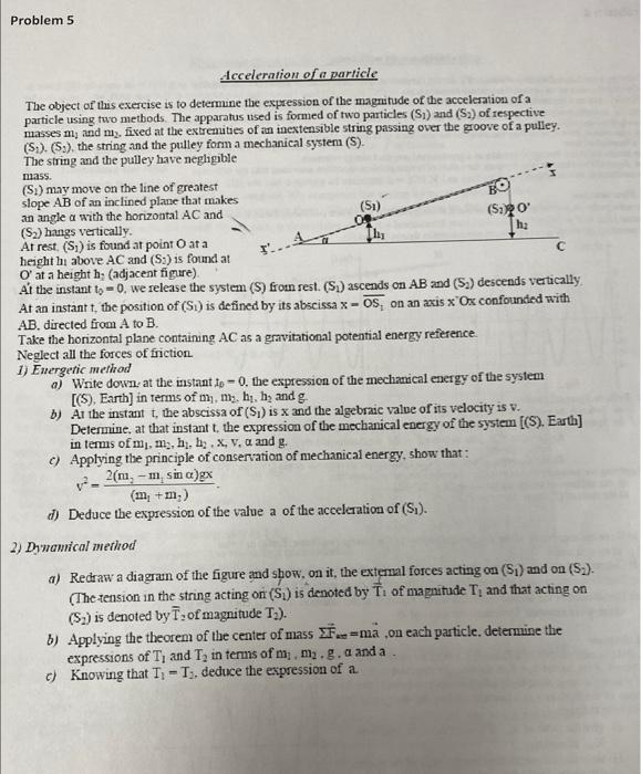 Solved Acceleration Of A Particle The Object Of This Exerise