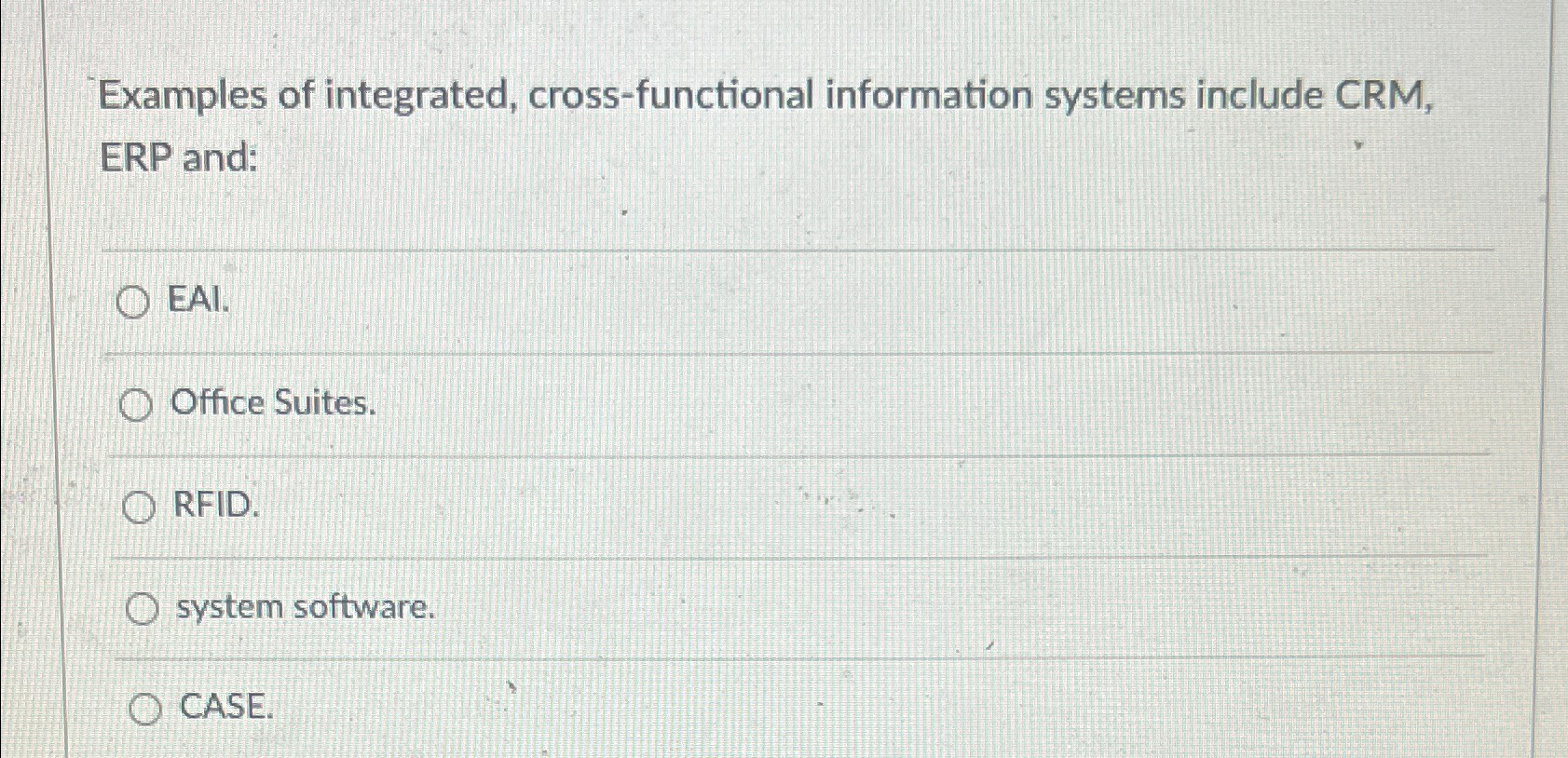 Solved Examples of integrated, cross-functional information | Chegg.com