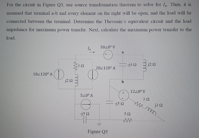 Solved For the circuit in Figure Q3, ﻿use source | Chegg.com