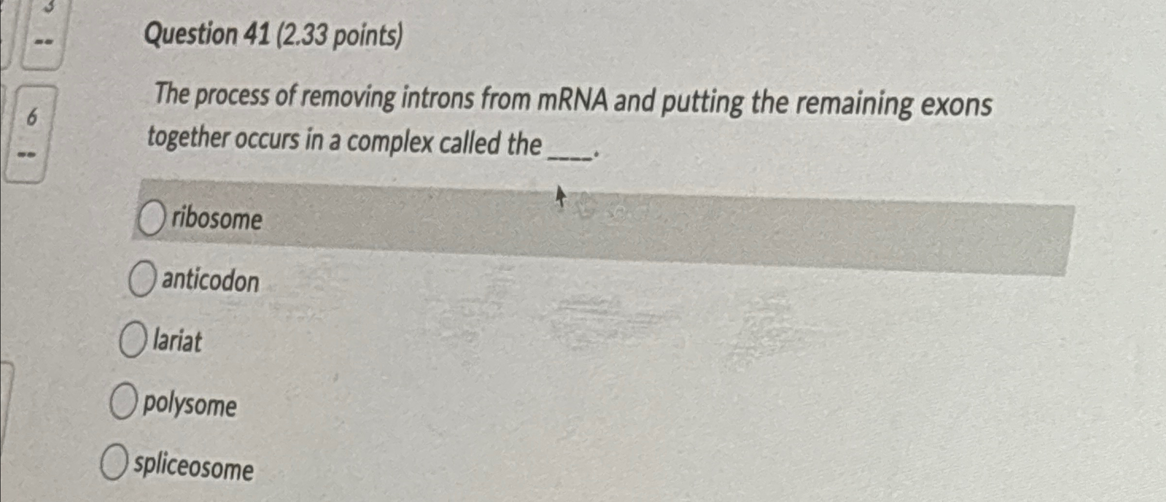 Solved Question 41 (2.33 ﻿points)The process of removing | Chegg.com