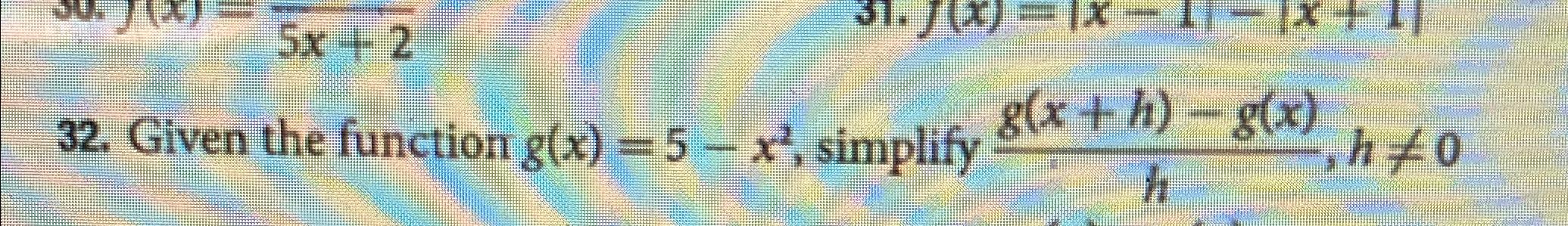 Solved Given the function g(x)=5-x2, ﻿simplify | Chegg.com