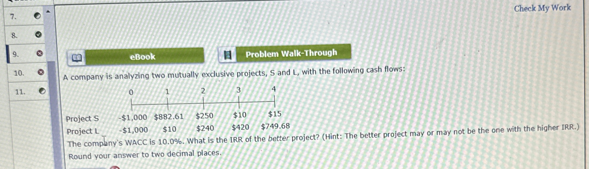 Solved Check My Work8.9.eBook10.11.A company is analyzing | Chegg.com