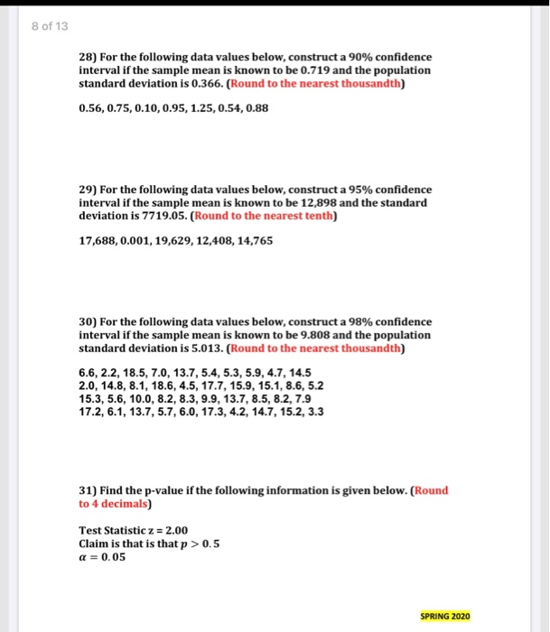 Solved 8 of 13 28) For the following data values below, | Chegg.com