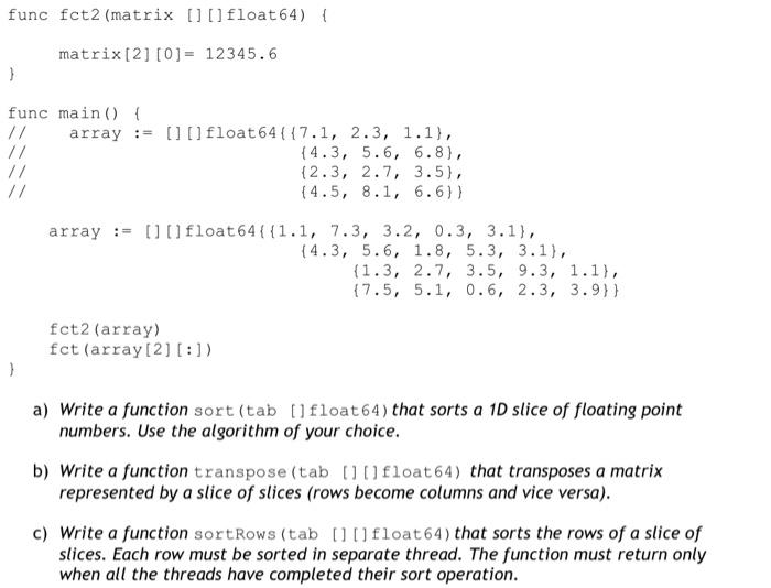 Solved The following code shows how to access the rows of | Chegg.com
