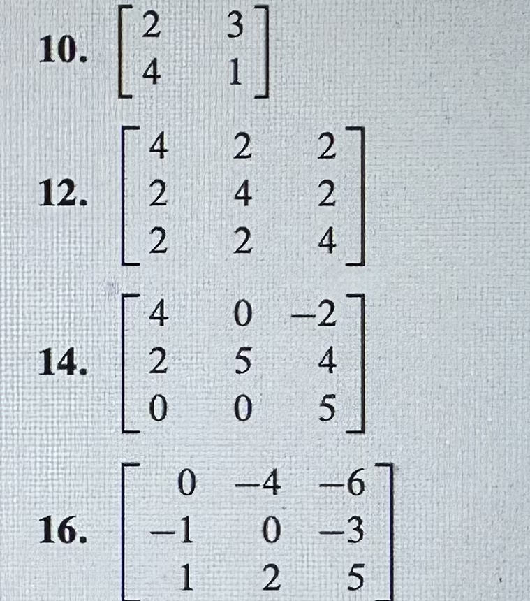Solved Diagonalize the matrices in Exercises 720, ﻿if | Chegg.com