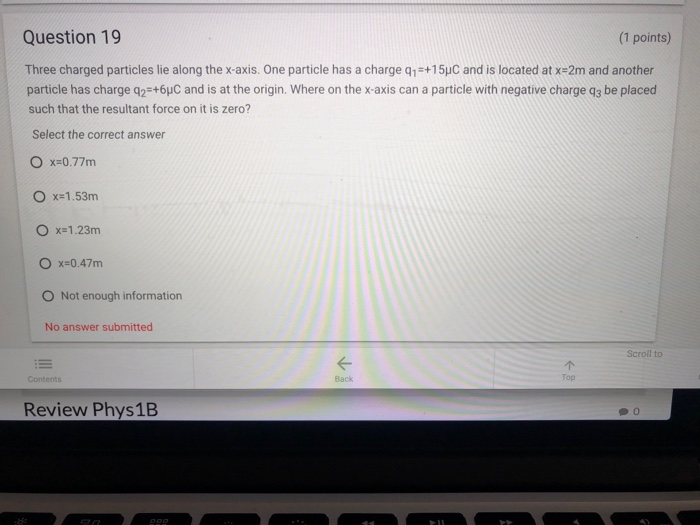 Solved Question 19 (1 points) Three charged particles lie | Chegg.com