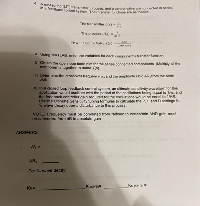 Solved 4. A measuring (LIT) transmitter, process, and a | Chegg.com