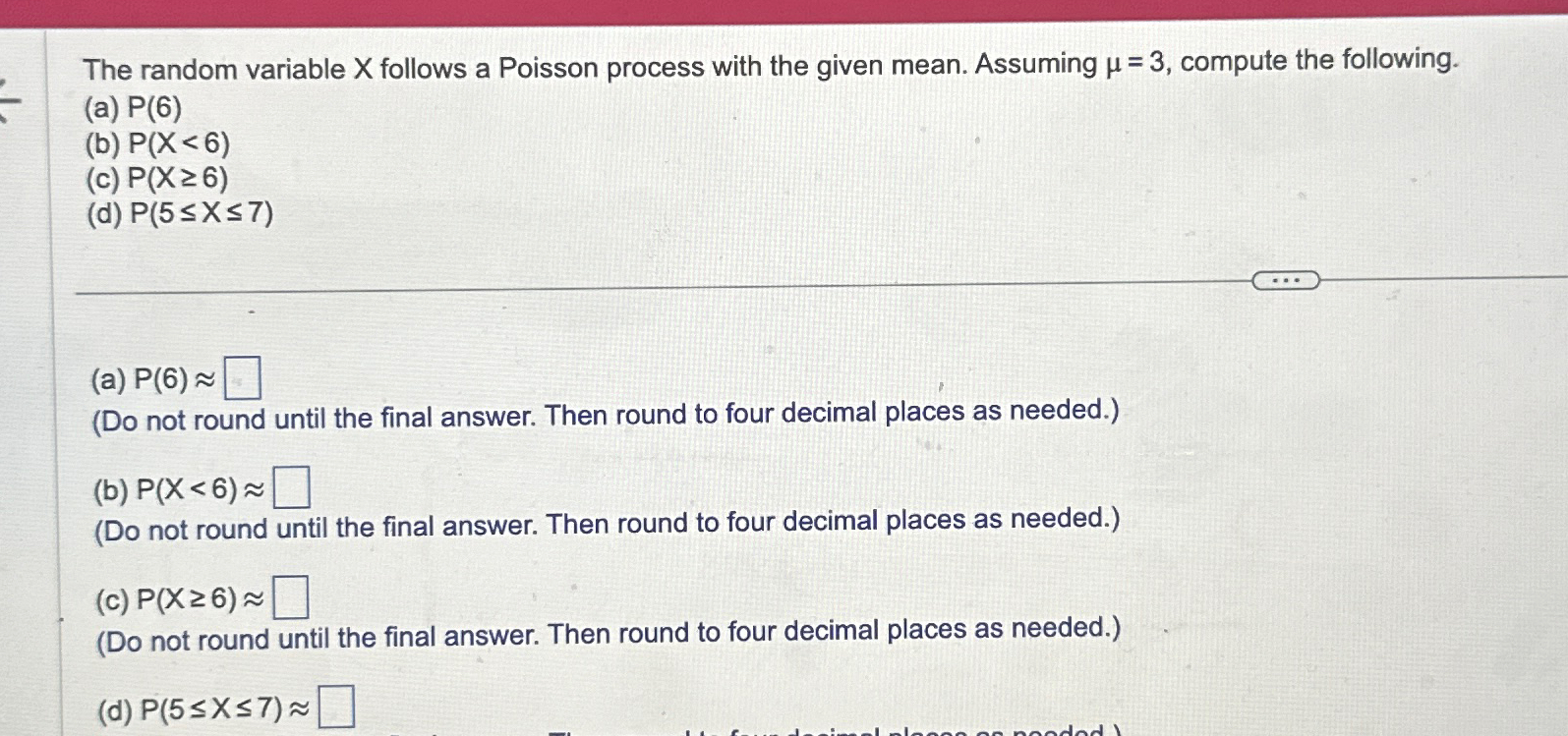 Solved The random variable x ﻿follows a Poisson process with | Chegg.com