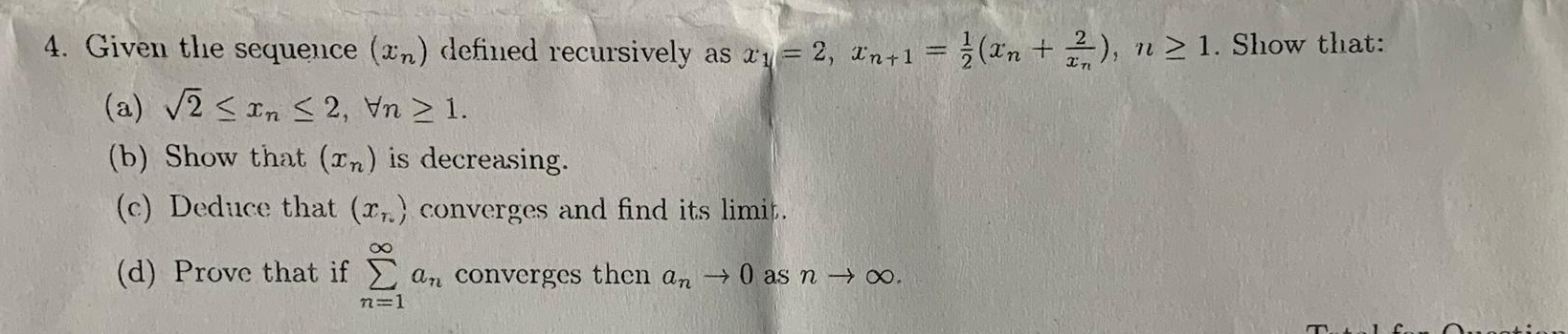 Solved Given the sequence (xn) ﻿defined recursively as | Chegg.com