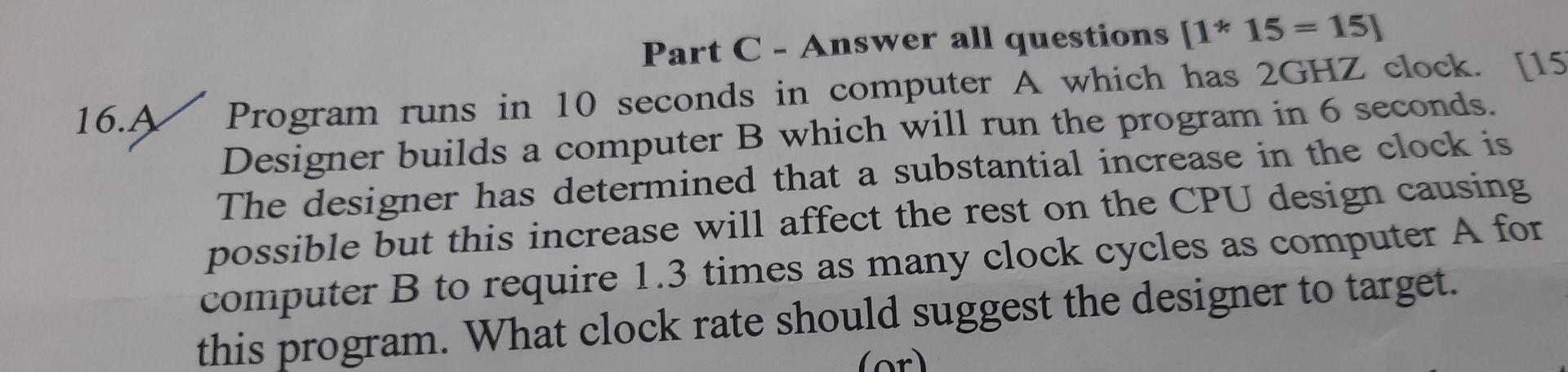 Solved Part C - Answer all questions [1* 15-15) 16.A Program | Chegg.com