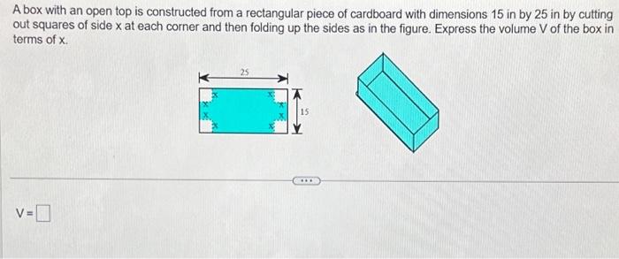 Solved A box with an open top is constructed from a | Chegg.com